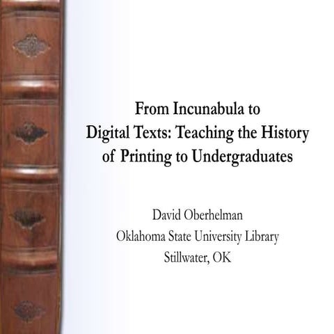 Incunabula david oberhelman | PPTX