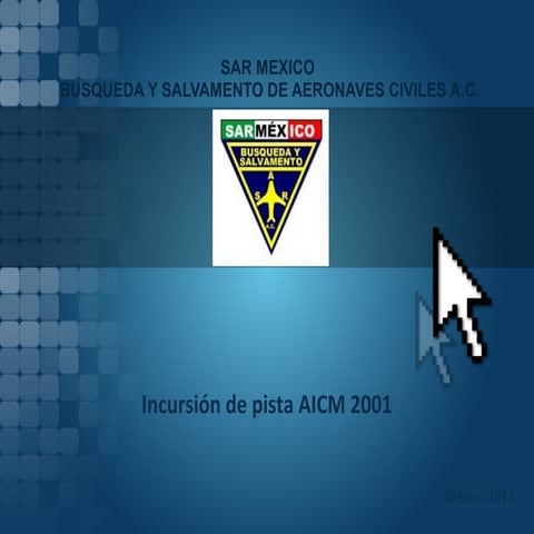 Incursion en pista AICM 2001 | PPT