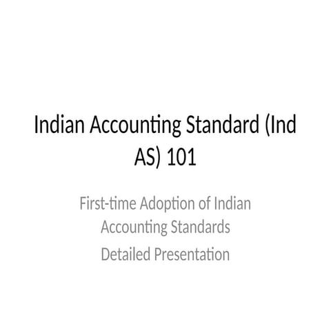 1.Ind_AS_101_Presentation_Updated.pptx by | PPTX