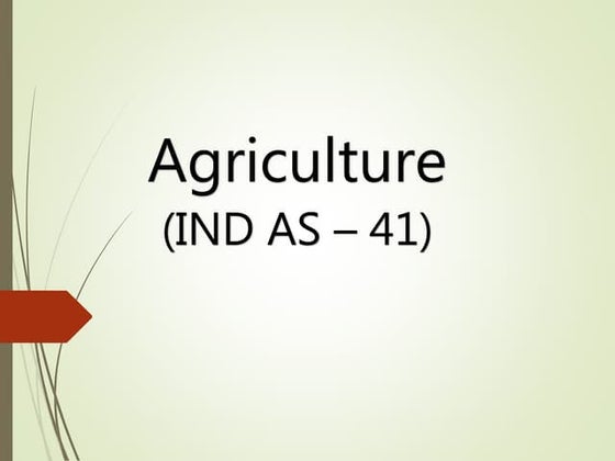Chap 7 IAS 41 - Biological Assets.pptx