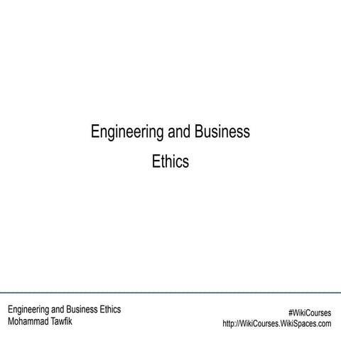Engineering and Business Ethics | PPT