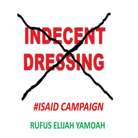 Speak Against Indecent Dressing | PPTX
