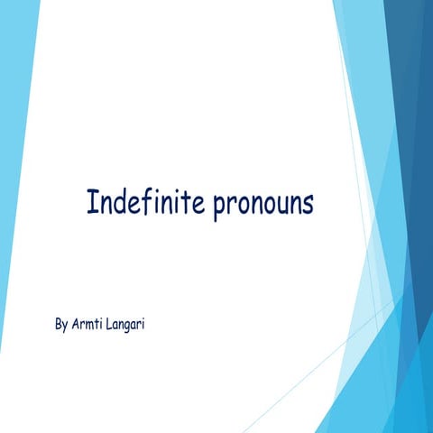 indefinite-pronouns for Elnglis learners. | PPTX