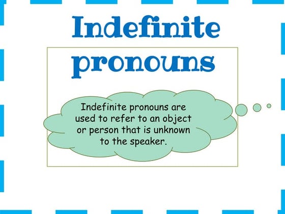 indefinite-pronouns for Elnglis learners. | PPTX