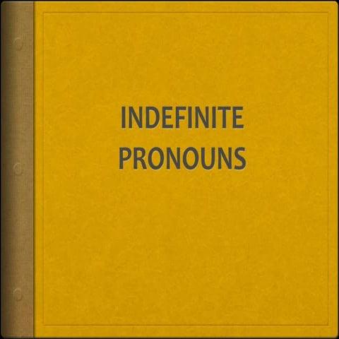 Indefinite pronouns | PPT
