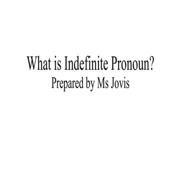 Indefinite pronouns powerpoint | PPT