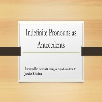 indefinite pronouns used as subject-Pronoun antecedent agreement | PPTX