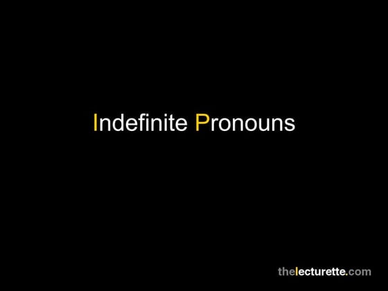 Indefinite pronouns powerpoint | PPT