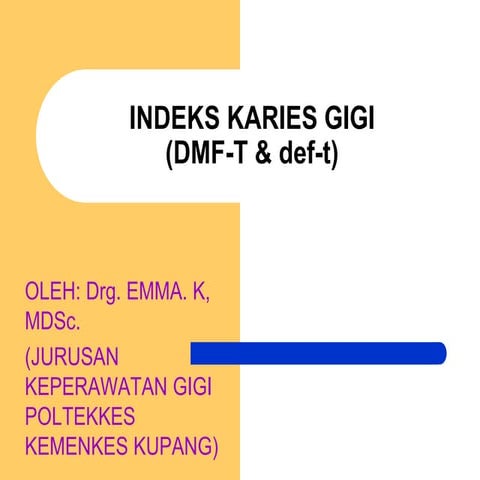 INDEKS DMF - T.ppt