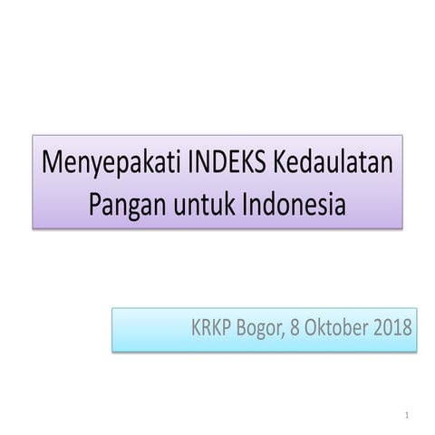 Indeks kedaulatan pangan (yuti) | PPTX