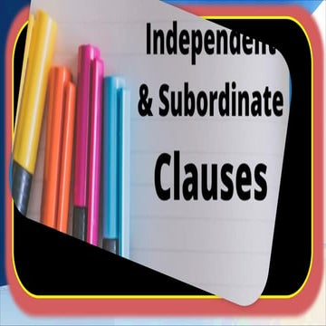 independant clause and subordinate claus | PPTX