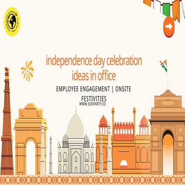 Independence Day Celebration Ideas in Office | PPTX