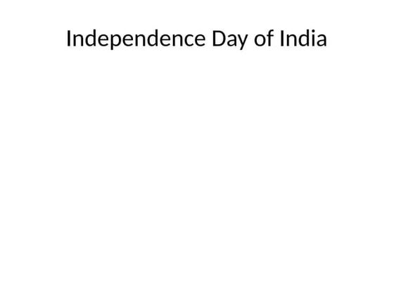 India's Independence Day Presentation... | PPTX