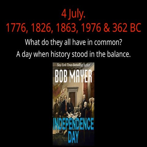 Independence Day: The Time Patrol-- the six missions in history | PPTX