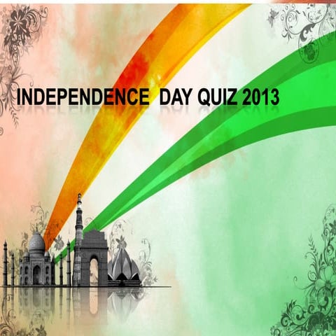 Independence day quiz | PPT