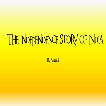 Independence of india | PPTX