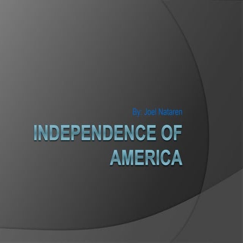 Independence of the united states | PPTX