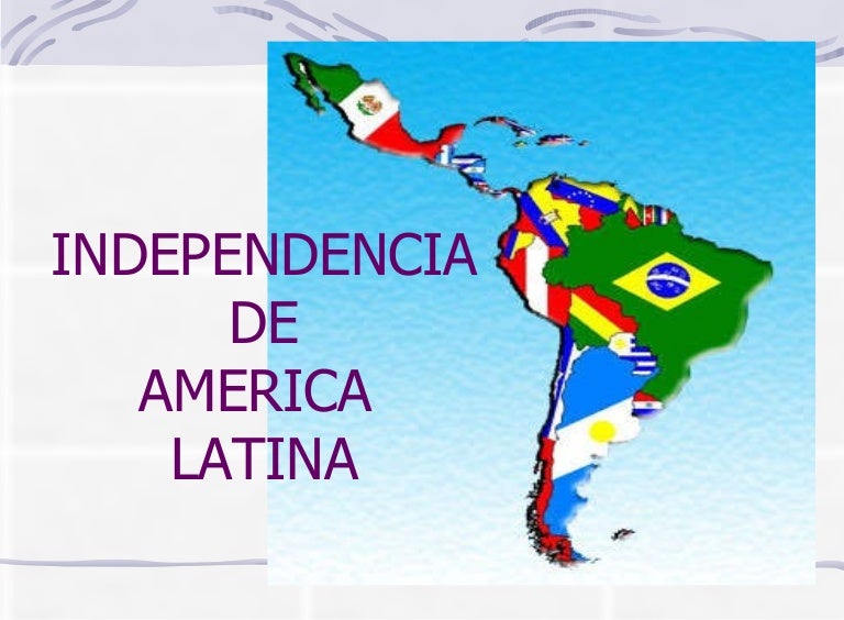 Movimientos Independentistas De America Latina Map La Principal Web