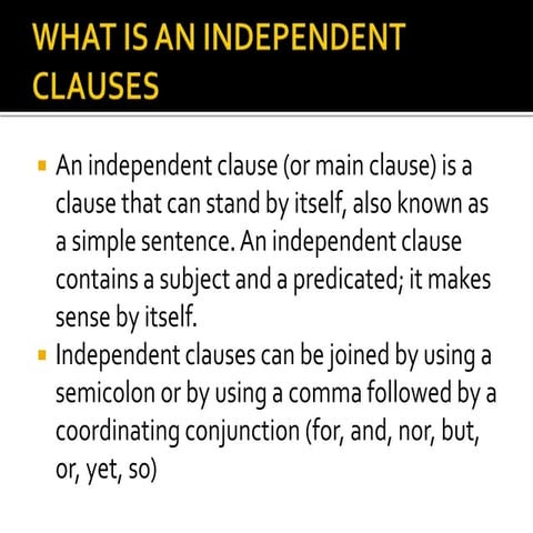 Independent and dependent clauses | PPTX