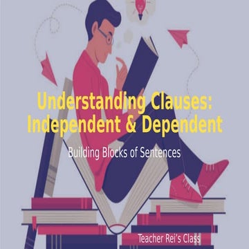 Independent and Dependent Clauses with examples.pptx