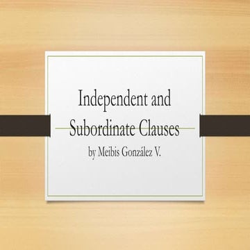 Independent and subordinate clauses | PPTX