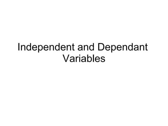 Independent and dependent variable | PDF