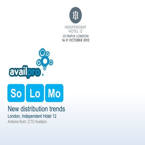 Availpro - SoLoMo new distribution trends | PPT