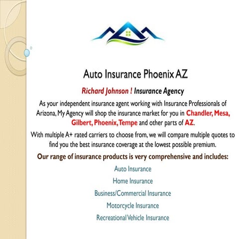 Independent insurance agent phoenix | PDF | Motor Insurance | Insurance