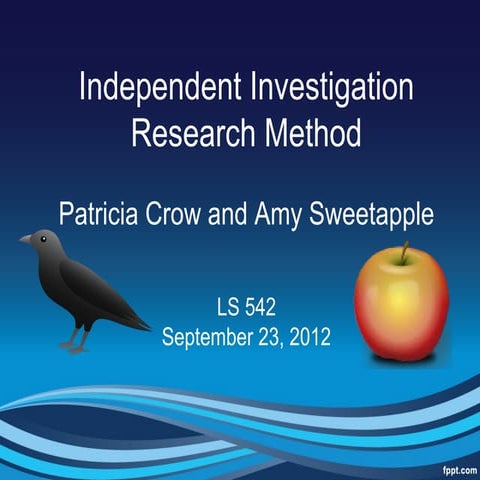 Independent investigation | PPT