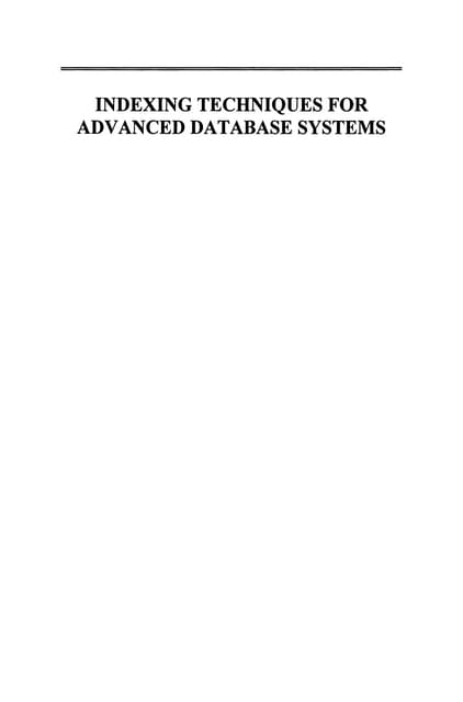 Indexing Techniques For Advanced Database Systems Pdf Databases Computer Software And
