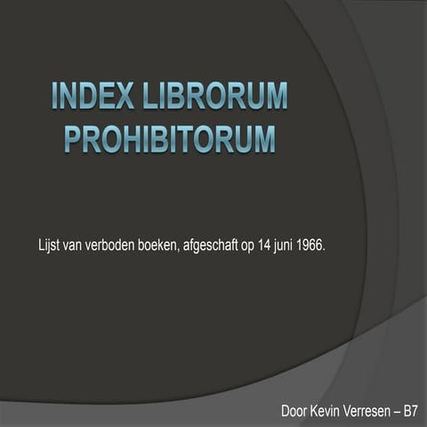 Index librorum prohibitorum | PPTX