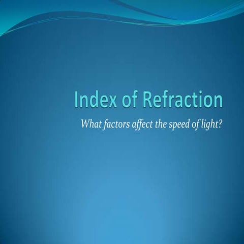 Index of refraction | PPTX