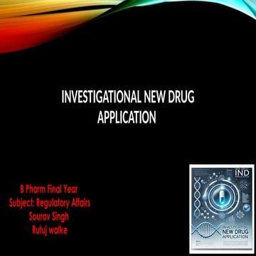 Investigational New drug application process | PPT