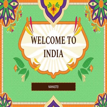 Welcome to India - Characteristics about the country | PPTX