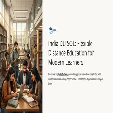 India-DU-SOL-Flexible-Distance-Education-for-Modern-Learners. | PDF