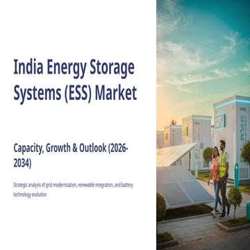 India Energy Storage Systems (ESS) Market Capacity, Growth & Outlook ...