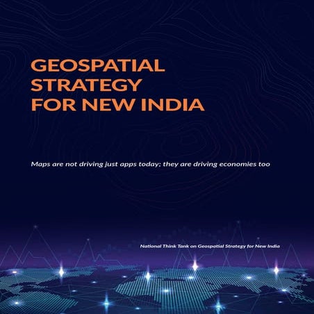 India geospatial-strategy-document-2019-1 | PDF