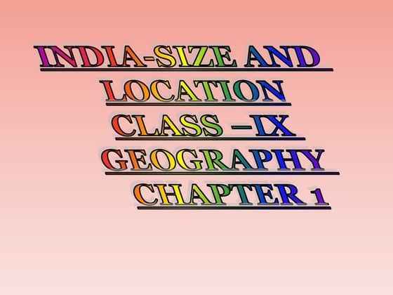 Class 9 CBSE-India _ Size and Location | PPT