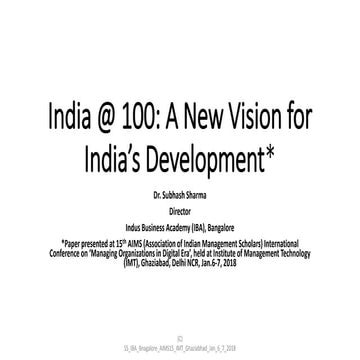 India@100: A New Vision for India's Development | PPTX