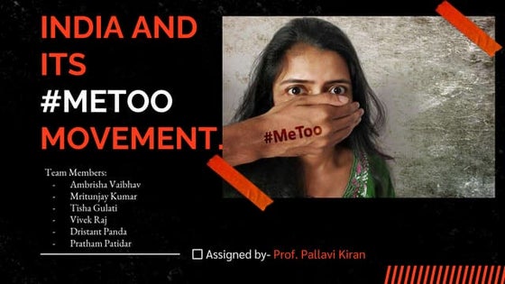 MeToo movement-A valid outcry or a fake story | PPTX | Crime & Harmful ...