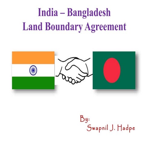 India – Bangladesh Land Boundary Agreement | PPTX