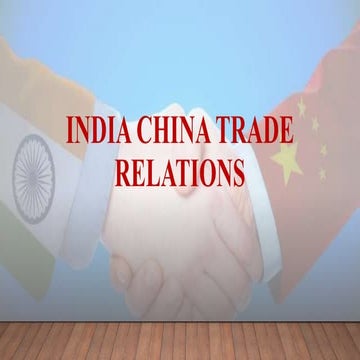 India china trade relation | PPTX