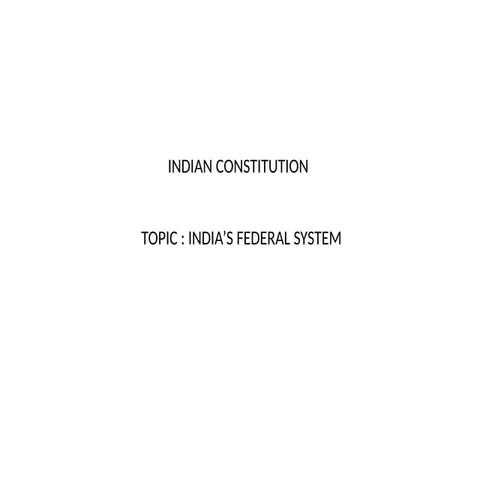 India_Federal_System_constitution_indian | PPT