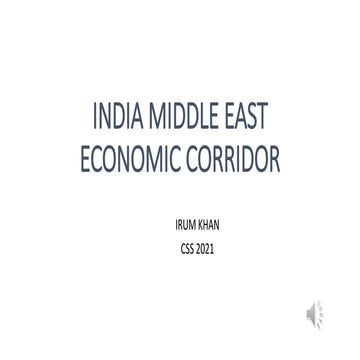 INDIA MIDDLE EAST ECONOMIC CORRIDOR.pptx