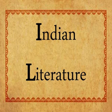 Indian literature | PPTX | Fiction | Books and Literature
