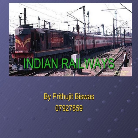 Indian Railways | PPT
