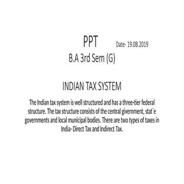 Indian Tax System Description Of Tax System Pptx