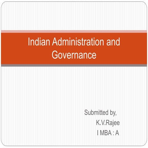 Indian administration and governance | PPTX