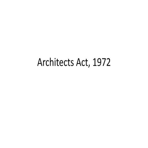 Indian architects act, 1972 | PPTX