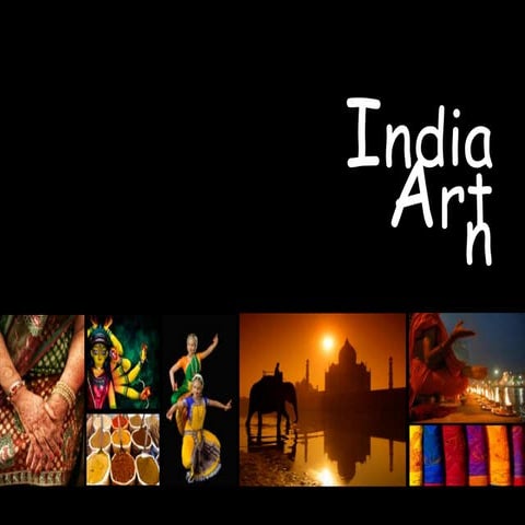 Indian art | PPTX | Music | Entertainment